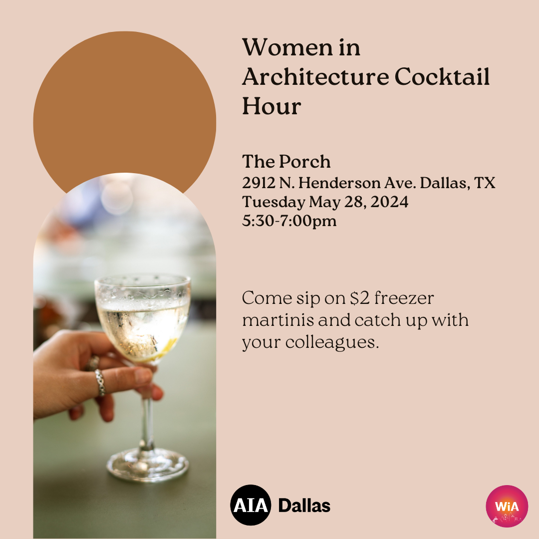 Events from June 11, 2024 – August 23, 2024 – AIA Dallas